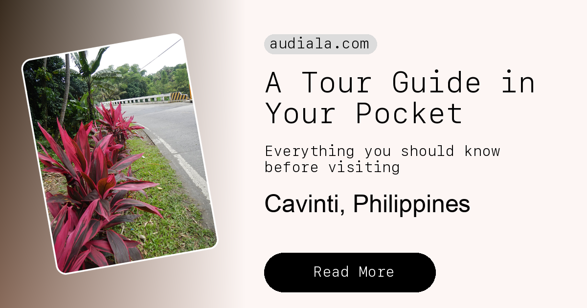 Comprehensive Guide to Visiting Cavinti, Laguna, Philippines