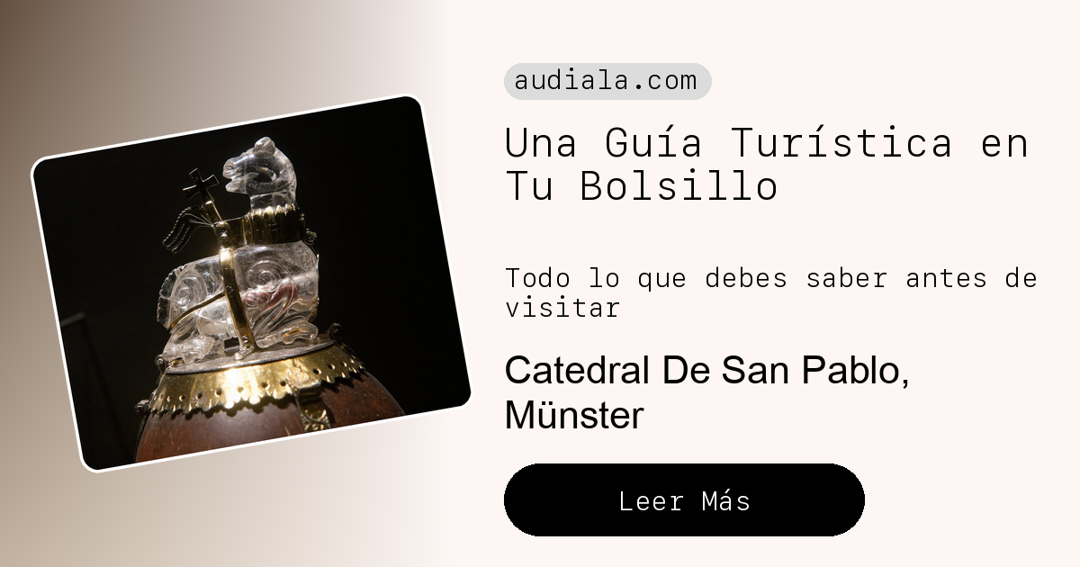 Visitar St.-Paulus-Dom - Una Guía Completa para Turistas