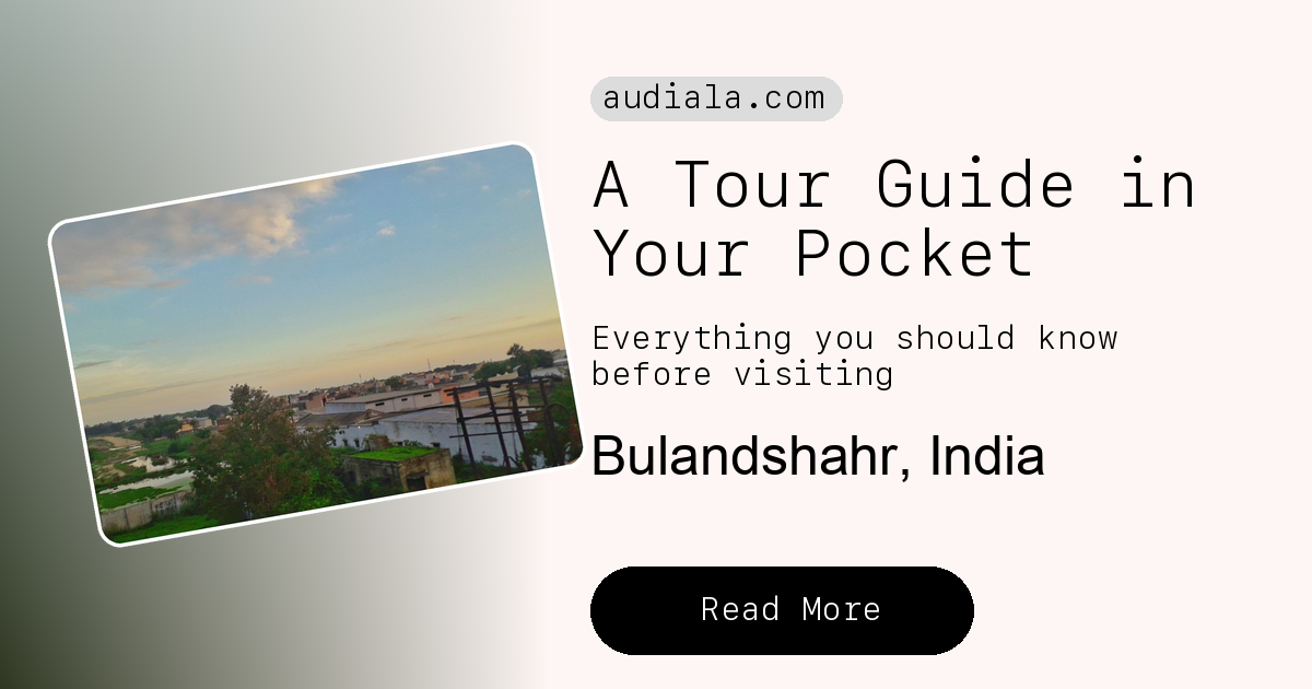 Bold and Intriguing Introduction to Bulandshahr, Bulandshahr District, India